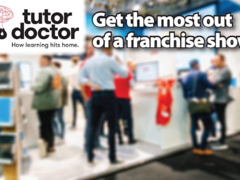 Tutor Doctor explain 'How to get the most out of a franchise...